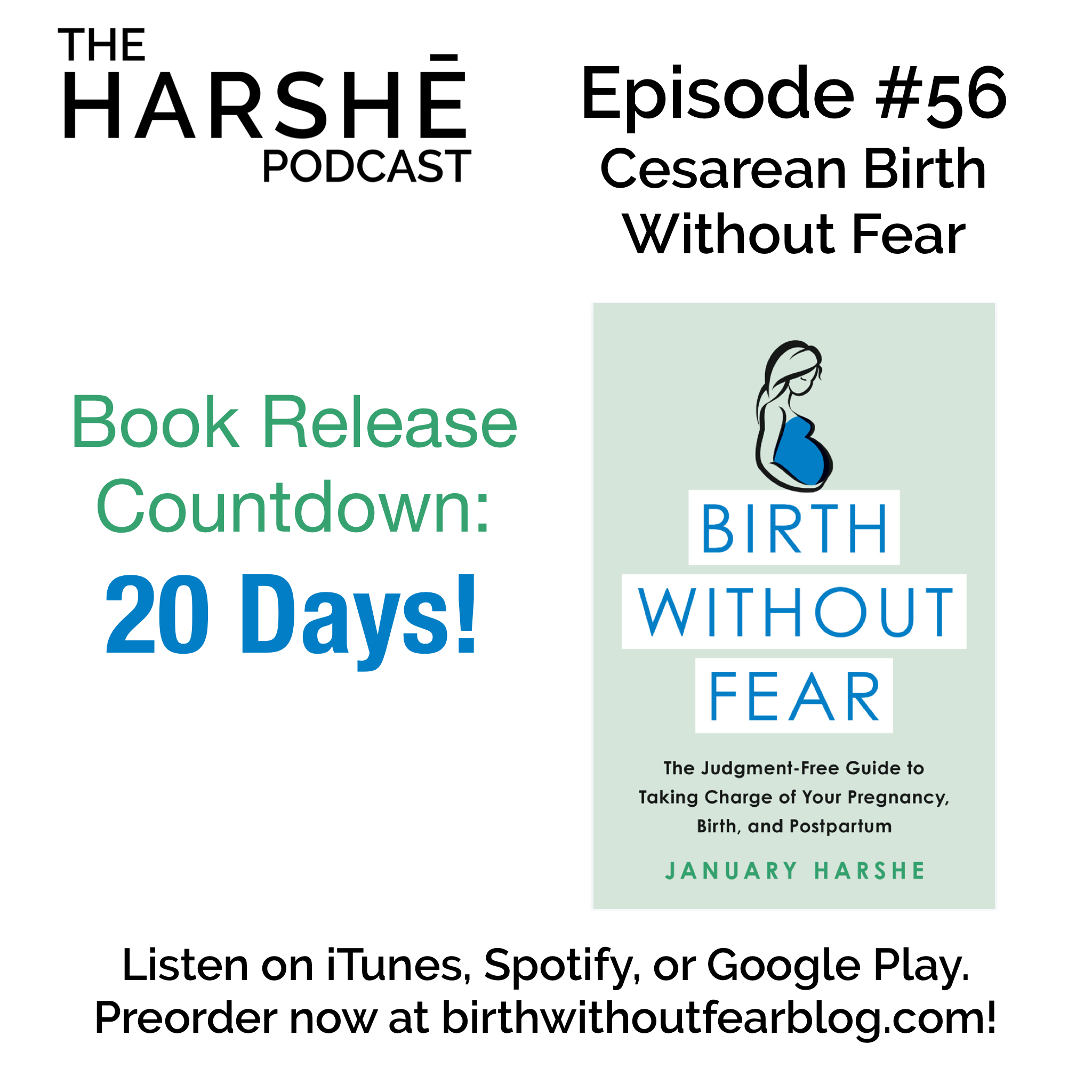 The Harshe Podcast – Episode #56: Cesarean Birth Without Fear | The ...
